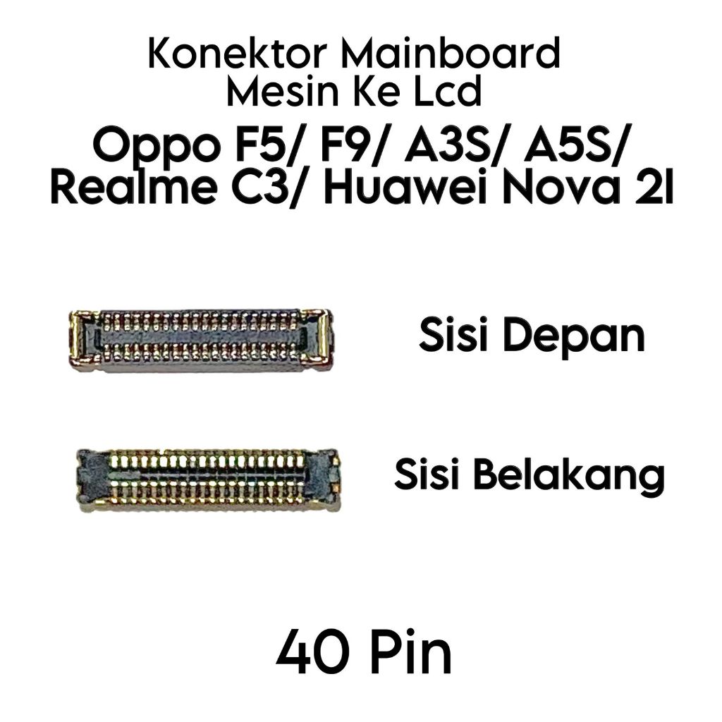 Jual Original Konektor di Mesin / Connector Mainboard ke LCD 40 pin ...