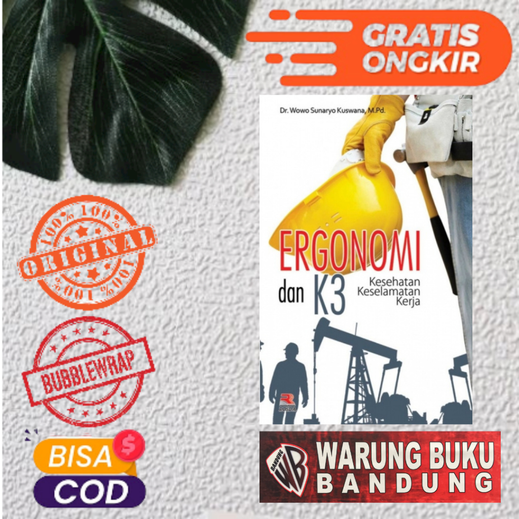 Jual Buku Ergonomi dan K3 - Dr. Wowo Sunaryo Kuswana, M.Pd. | Shopee Indonesia