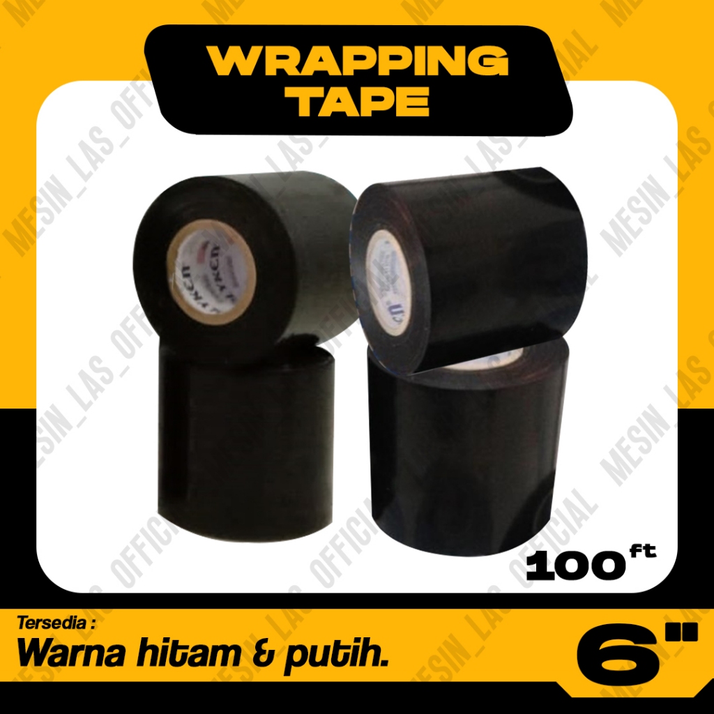 Jual Wrapping Pipa Bawah Tanah Isolasi Wrapping Tape 6in x 100feet ...