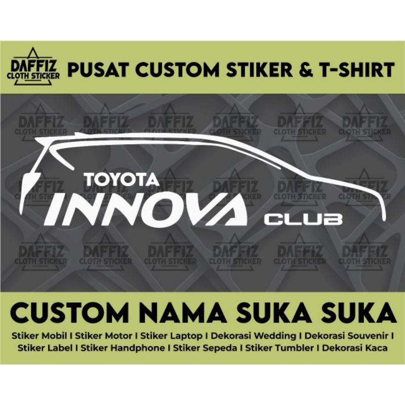 Jual Stiker Cutting Toyota Innova Club | Stiker Cutting custom | Shopee ...