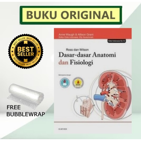 Jual Dasar Dasar Anatomi dan Fisiologi Edisi 12 - Ross Wilson ORIGINAL | Shopee Indonesia