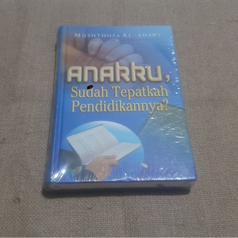 Jual ANAKU, SUDAH TEPATKAH PENDIDIKANNYA | Shopee Indonesia