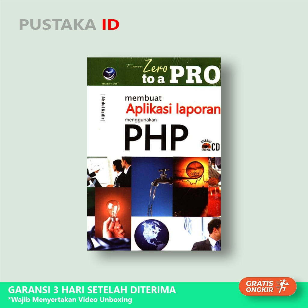 Jual Buku From Zero To A Pro: Membuat Aplikasi Laporan Menggunakan PHP+cd - Original | Shopee ...
