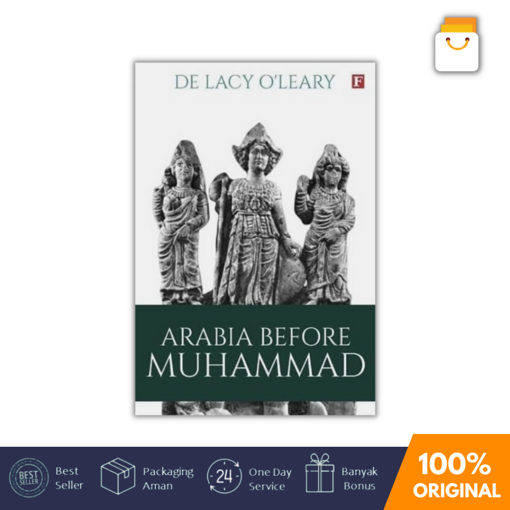Jual Buku Arabia Before Muhammad - De Lacy O'leary - Forum | Shopee ...