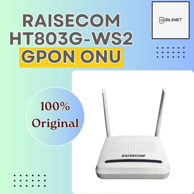 Jual Ont Gpon RAISECOM HT803G | Shopee Indonesia