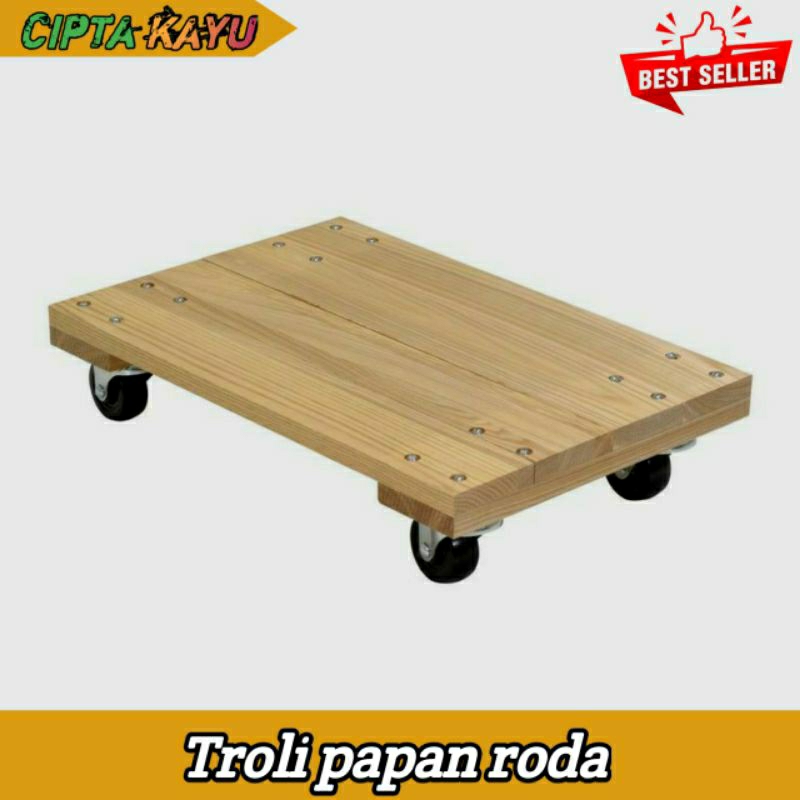 Jual papan troli roda 4 / troli tatakan 40x30 alas dudukan kayu ...
