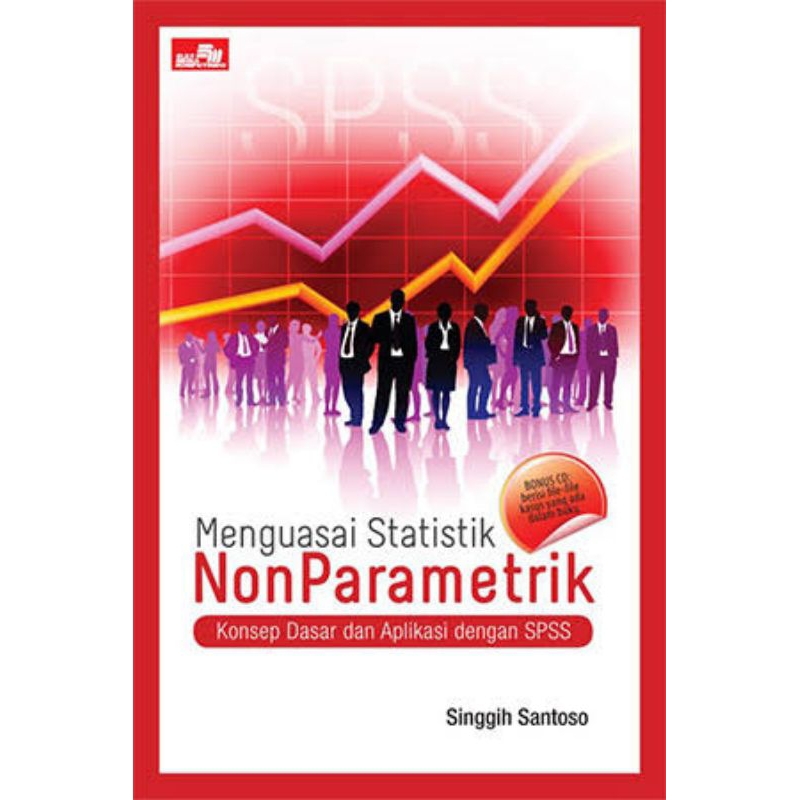 Jual BUKU MENGUASAI STATISTIK NON PARAMETRIK SINGGIH SANTOSO | Shopee Indonesia