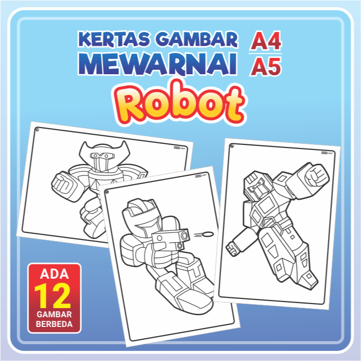 Jual Kertas Mewarnai A4 / A5 - ROBOT / Coloring Sheet Anak PAUD TK ...