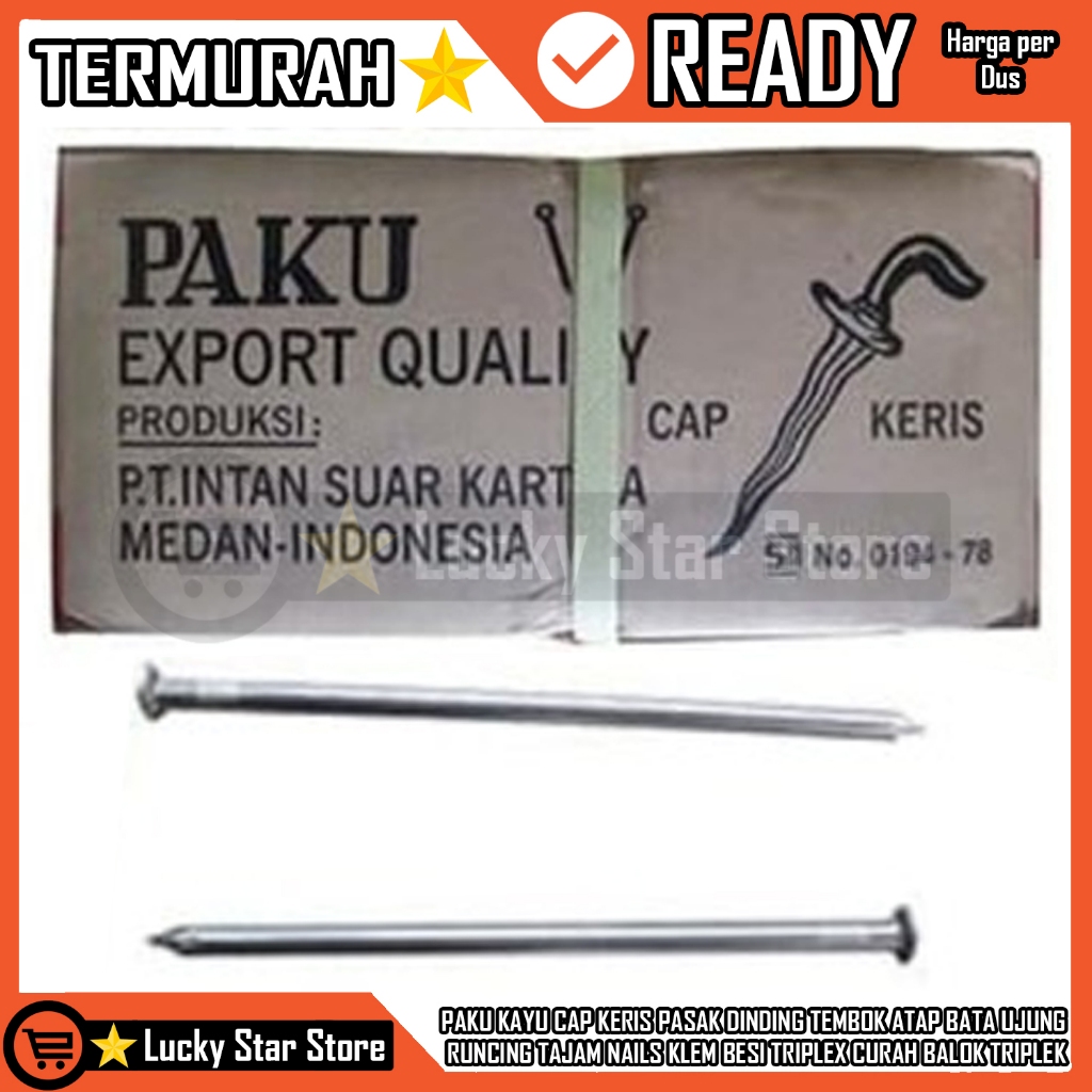 Jual Paku Kayu Cap Keris Pasak Dinding Tembok Atap Bata Ujung Runcing ...