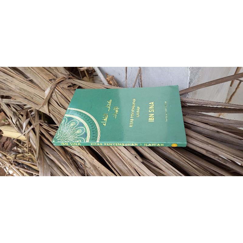 Jual Ibnu Sina, Kitab Penyembuhan, Kitab as-Syifa, Ilahiah (Mrtafisika ...