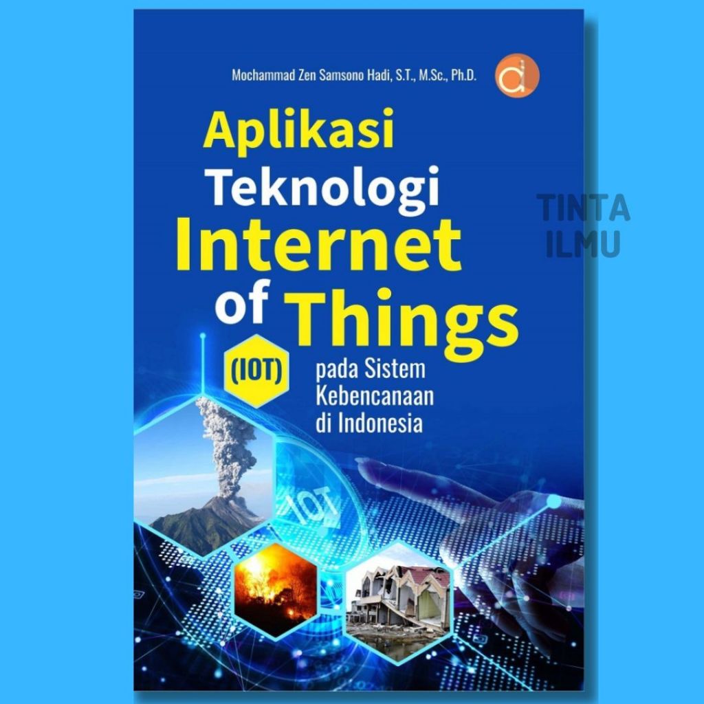 Jual Buku Aplikasi Teknologi Internet of Things (Iot) Pada Sistem ...