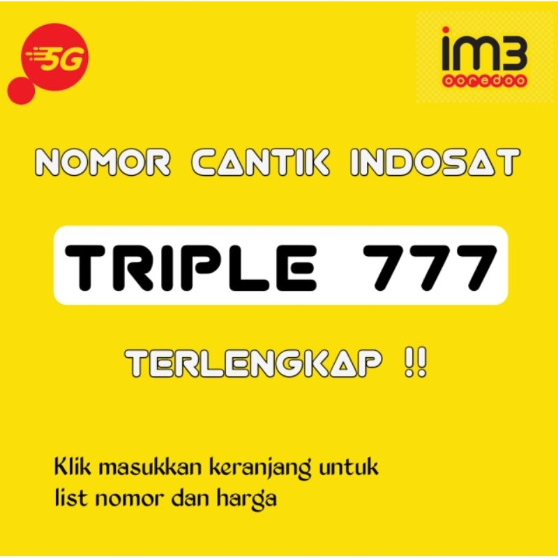 Jual Nomor Cantik Indosat Triple 777 im3 ekor 777 4G LTE 1777 support 5G 2777 Nomer 3777 im3 ...