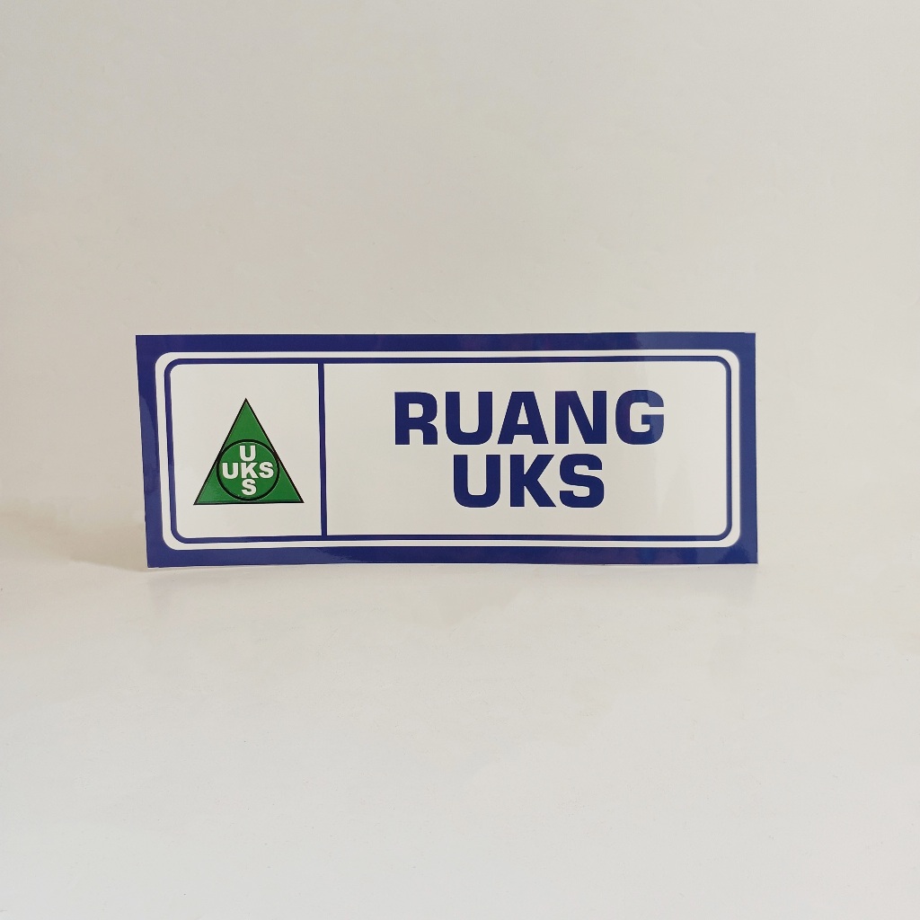 Jual Stiker Papan Nama Ruang UKS/ Papan Penanda Nama Ruang/ Ruang ...