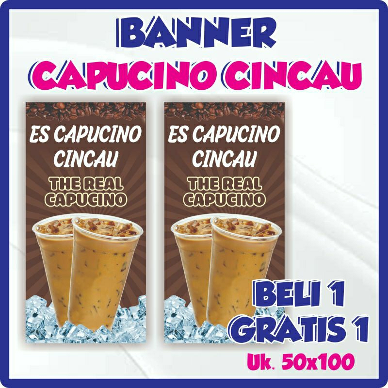 Jual SPANDUK BANNER CAPUCINO CAPCIN BELI 1 GRATIS 1 | Shopee Indonesia