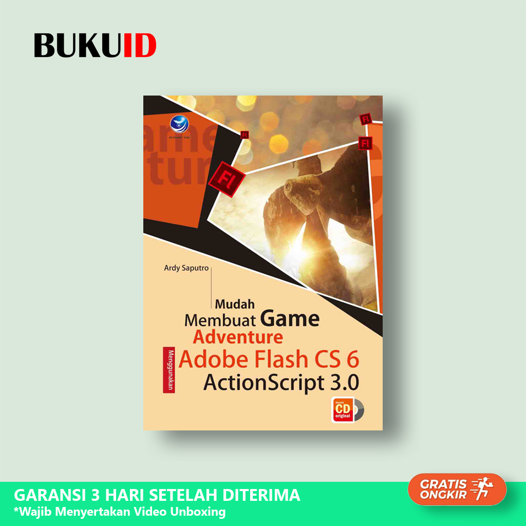 Jual Buku Mudah Membuat Game Adventure Menggunakan Adobe Flash CS 6 ActionScript 3.0 +cd ...