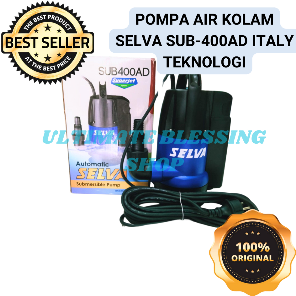Jual POMPA KOLAM CELUP AIR KOTOR OTOMATIS SELVA SUB-400AD ORIGINAL ...