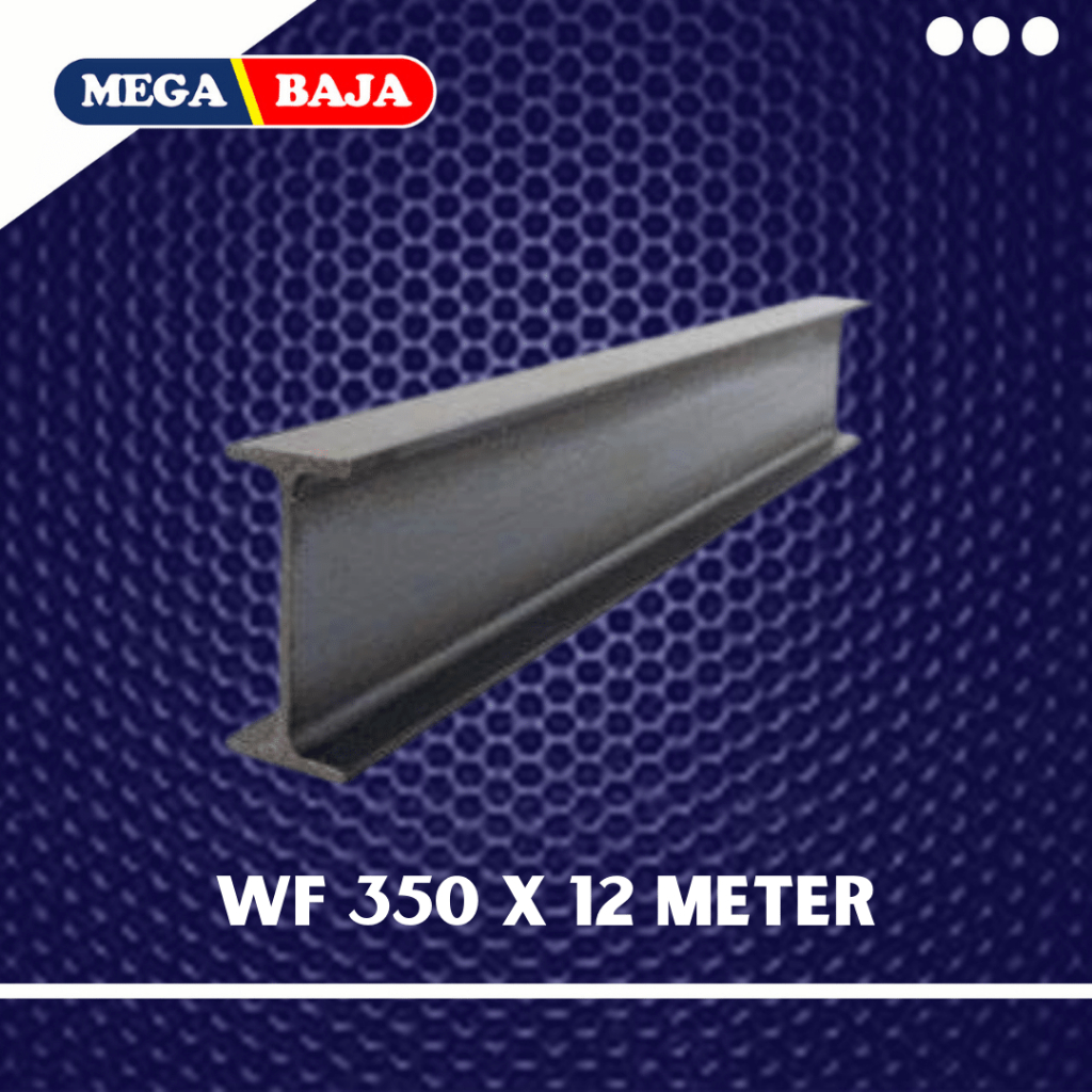 Jual Besi WF 350 x 12 Meter (Wide Flange) | Shopee Indonesia