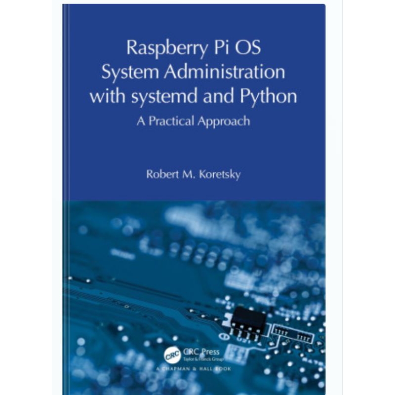 Jual Raspberry Pi OS System Administration with Systemd and Python ...