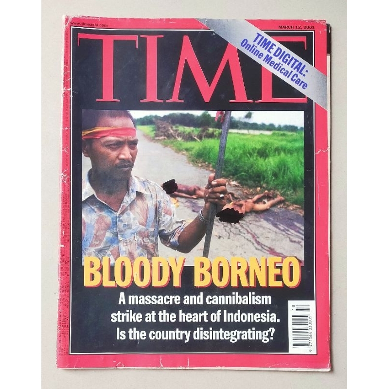 Jual Majalah Time Magazine 12 March 2001 : Bloody Borneo - Kalimantan ...