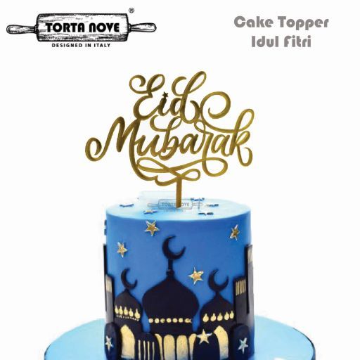 Jual Cake Topper Akrilik Ramadhan Idul Fitri EID mubarak Hari Raya ...