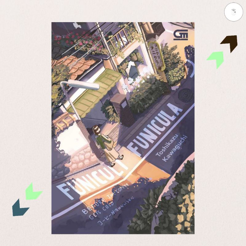 Jual Buku Novel Funiculi Funicula: Before the Coffee Gets Cold ...