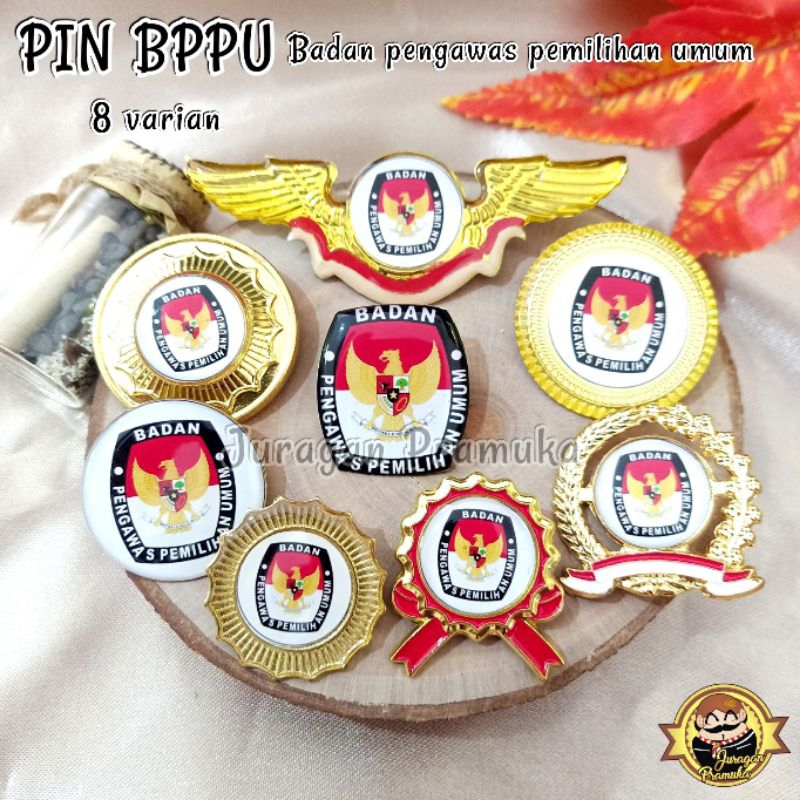 Jual PIN BPPU 8 VARIAN ( BADAN PENGAWAS PEMILIHAN UMUM ) | Shopee Indonesia