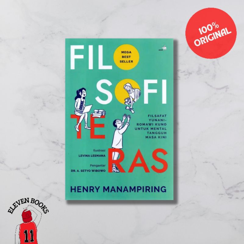 Jual Buku Original Filosofi Teras - Henry Manampiring (Gramedia ...
