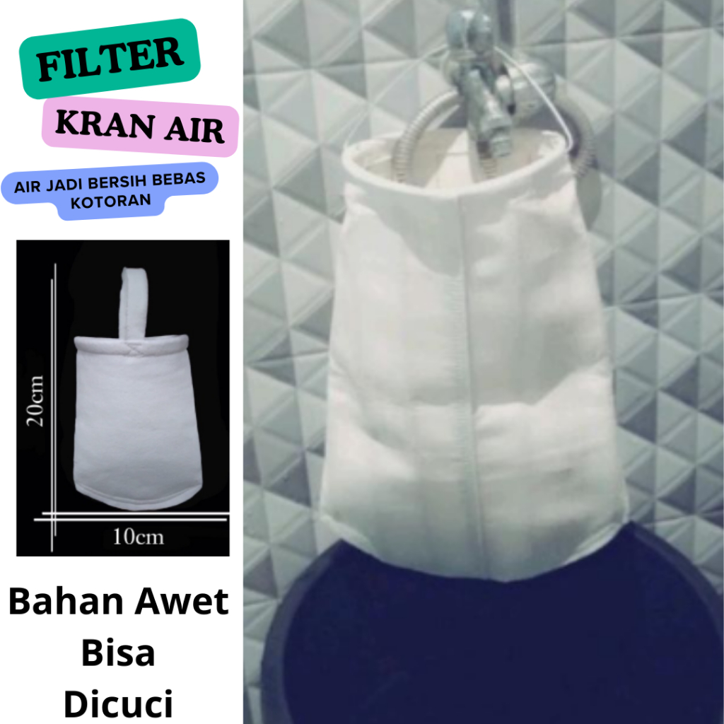 Jual Kantong Filter Saringan Air Kran Bak Kamar Mandi Penjernih Air ...