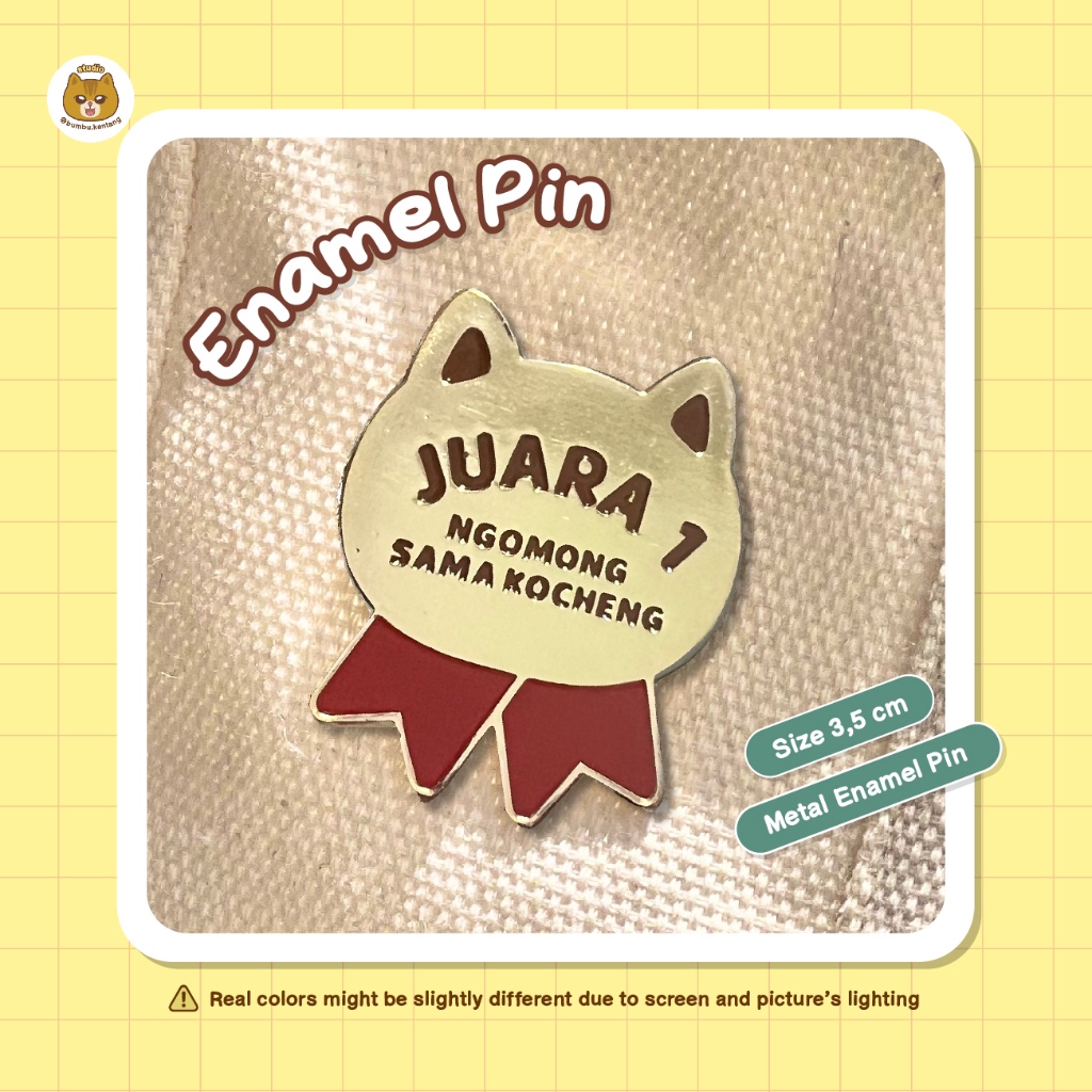 Jual Enamel Pin Juara 1 Ngomong Sama Kocheng | Shopee Indonesia