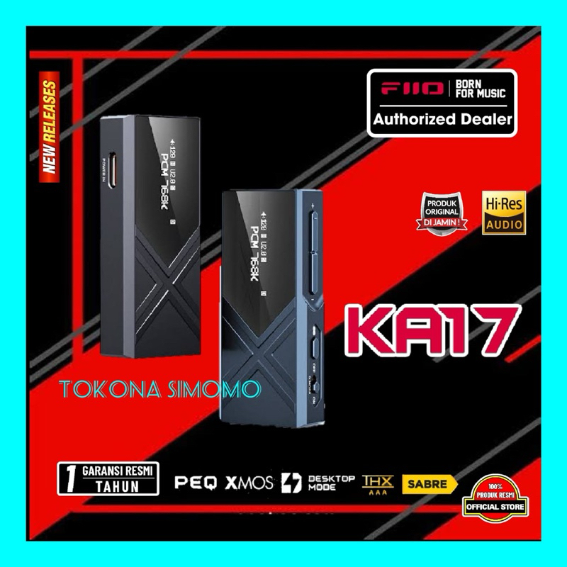 Jual Fiio KA17 DAC and Headphone Amplifier with Dual ES9069Q DACs / DAC ...