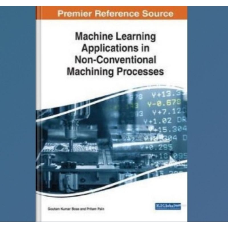 Jual Buku Machine Learning Applications in Non-Conventional Machining ...