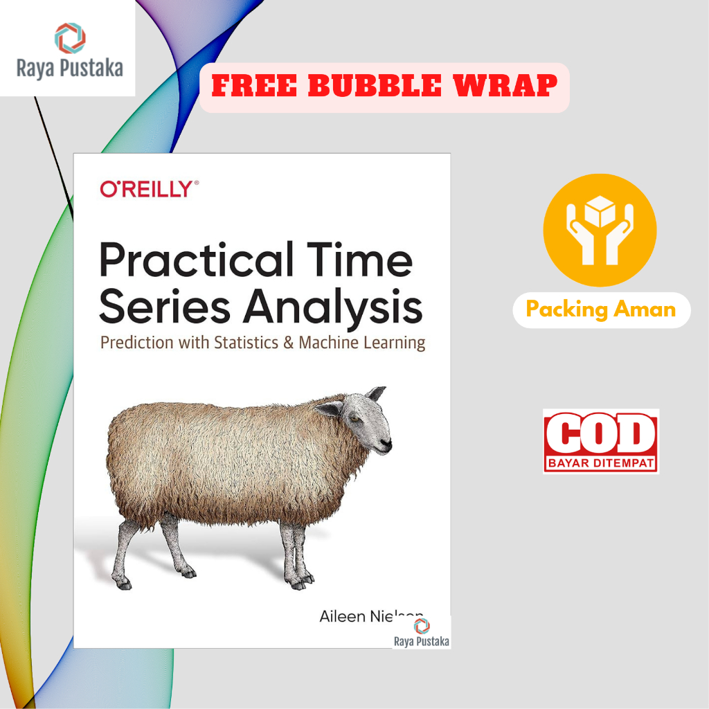 Jual [hard Cover] Practical Time Series Analysis By Aileen Nielsen