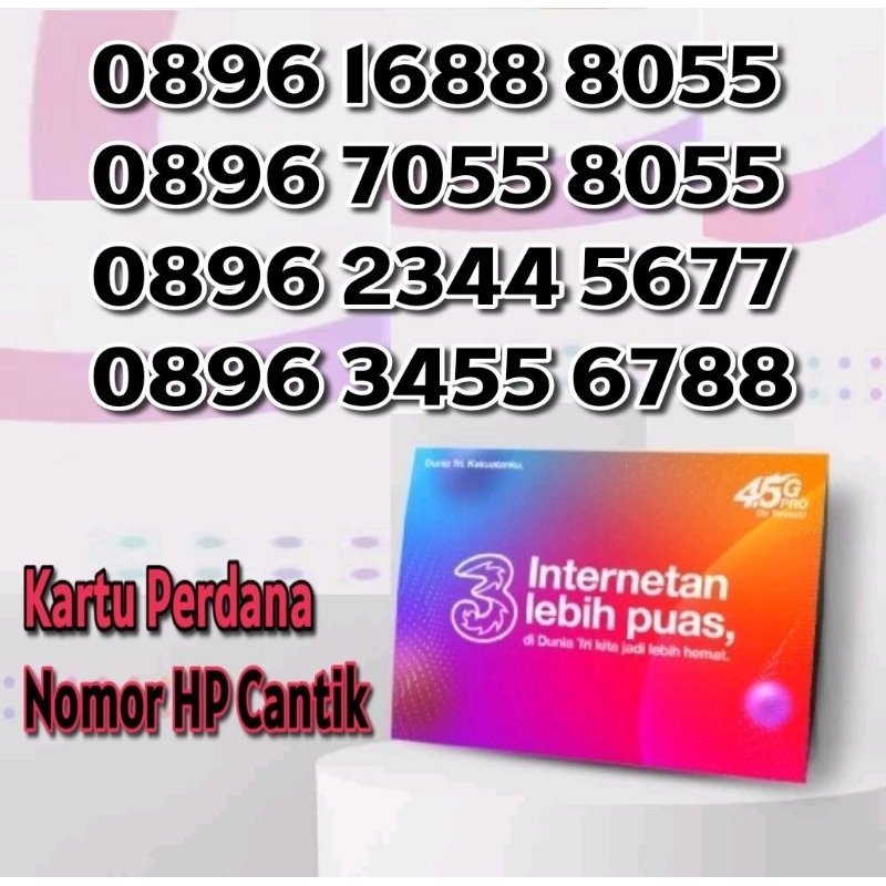 Jual Nomor HP Cantik 3 Three Tri 1688 8055 7055 8055 2344 5677 3455 6788 2474 2474 | Shopee ...