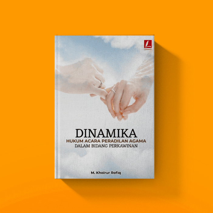 Jual Buku Dinamika Hukum Acara Peradilan Agama Dalam Bidang Perkawinan Buku Tentang Perkawinan 