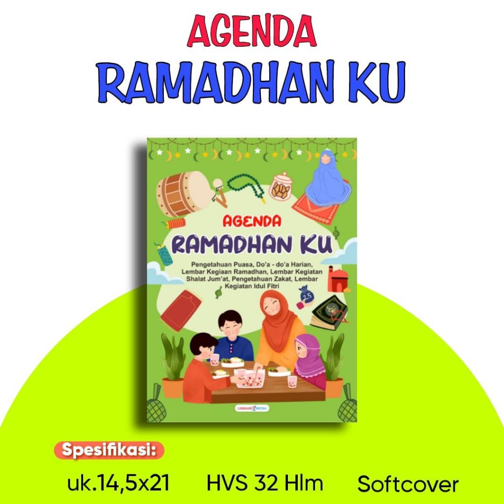 Jual Agenda Ramadhanku Soft Cover Full Color Buku Agenda Ramadhan Untuk Anak Lingkar Media ...