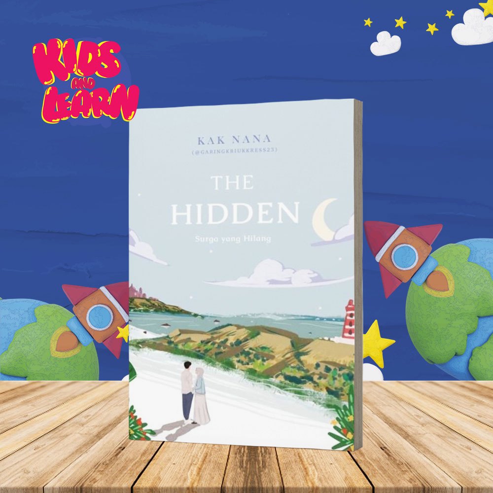 Jual Buku Bacaan Novel Remaja The Hidden Kak Nana Original | Shopee ...