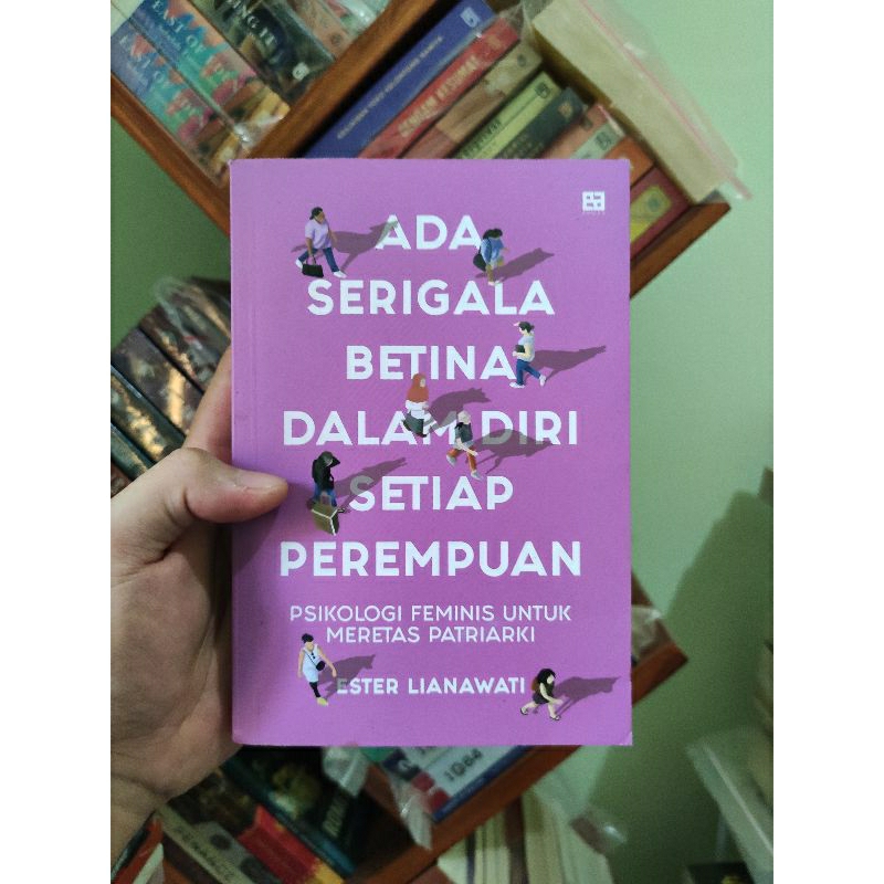 Jual [PRELOVED ORI] Ada Serigala Betina Dalam Diri Setiap Perempuan - Ester Lianawati Buku Bekas ...