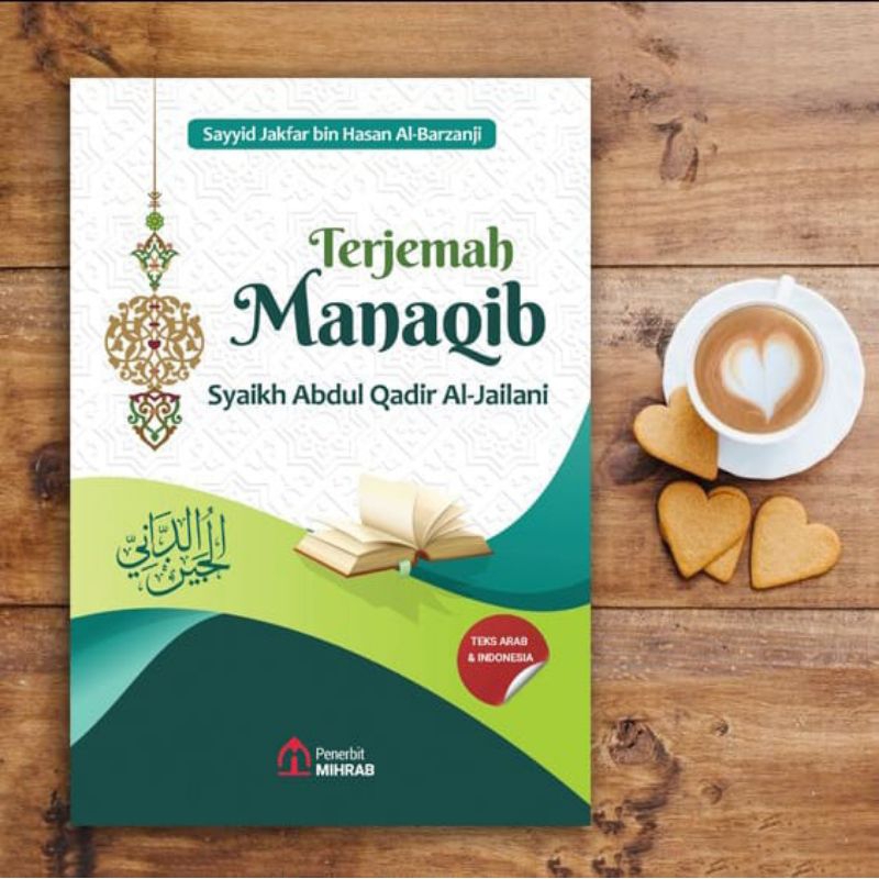 Jual Kitab Terjemah Manaqib Syeikh Abdul Qadir Al-Jailani Latin Teks ...