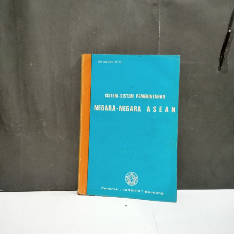 Jual Buku Sistem Sistem Pemerintah Negara Negara Asean Sri Soemantri Sh Shopee Indonesia 