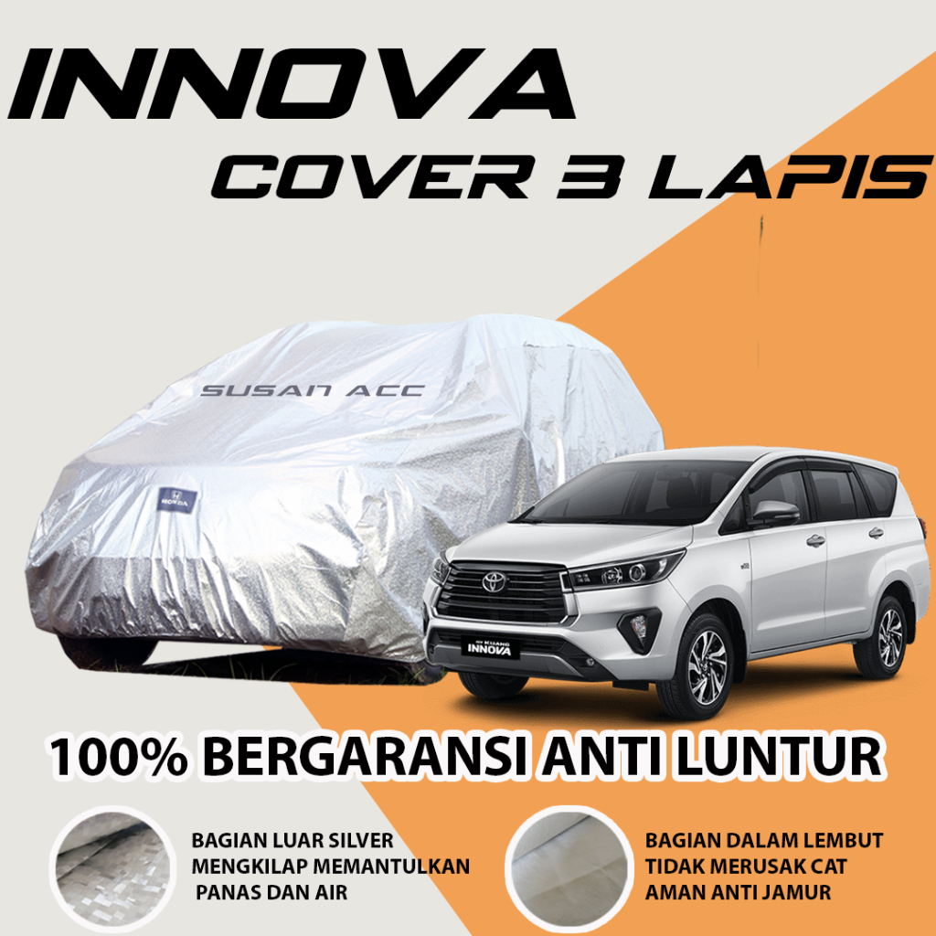 Jual 3 LAYER OUTDOOR PREMIUM Body Cover Mobil All New Innova Sarung ...