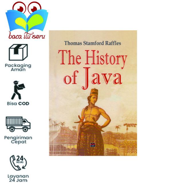Jual The History Of Java - Thomas Stamford Raffles | Shopee Indonesia