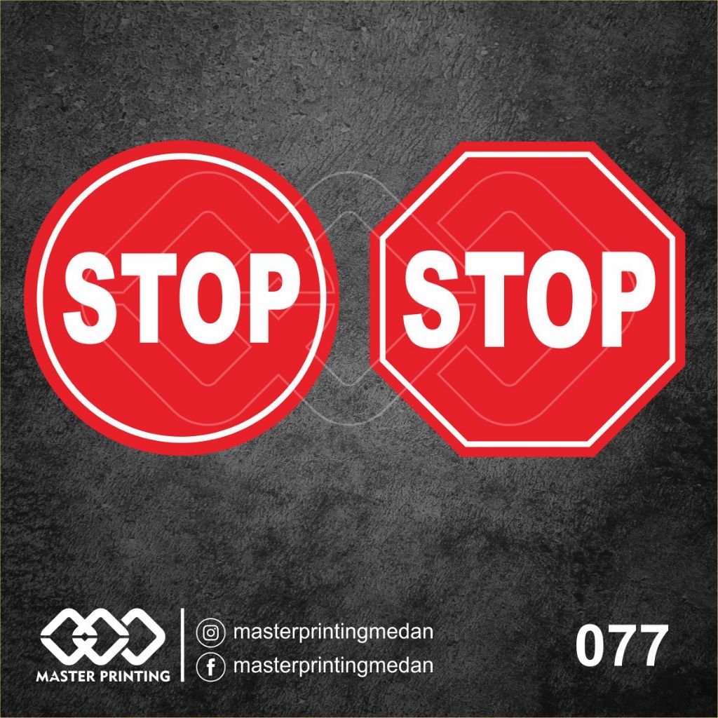 Jual 077 - Stiker Stop, Sign Rambu Stop, Sticker Vinyl, Ritrama ...