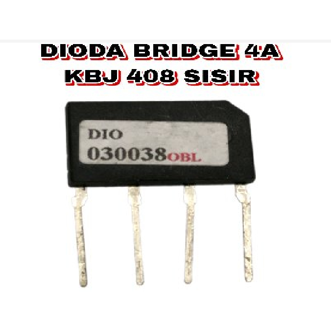 Jual DIODA BRIDGE 4A KBJ 408 SISIR | Shopee Indonesia