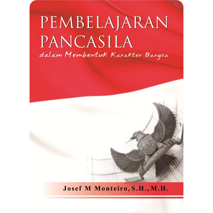 Jual Buku Pembelajaran Pancasila dalam Membentuk Karakter Bangsa | Shopee Indonesia