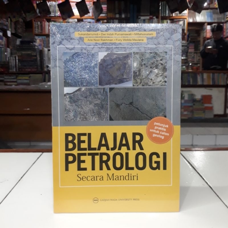 Jual UGM Press Buku Belajar Petrologi Secara Mandiri - Sukandarrumidi ...