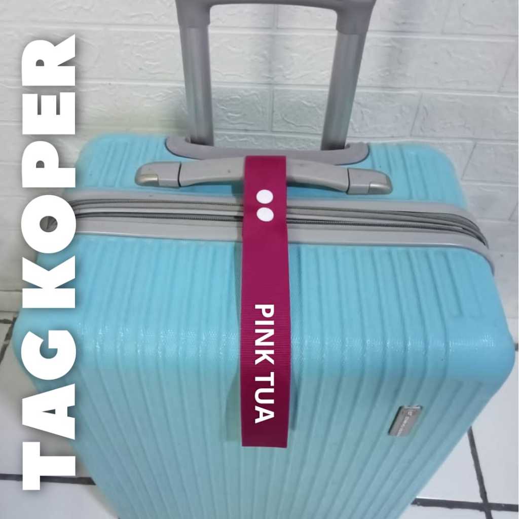 Jual Tag Koper Luggage Tag Bag Tag Gantungan Koper Custom Nama Sablon ...