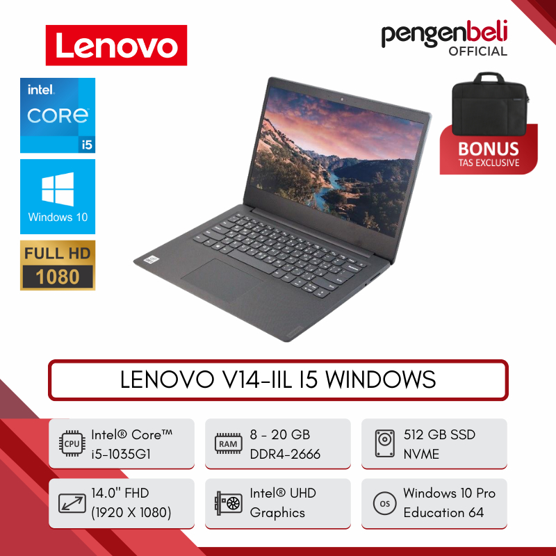 Jual LENOVO CORE I5 TERMURAH - V14-IIL [CORE I5-1035G1 | 20GB RAM | 512GB SSD | 14" FULL HD ...
