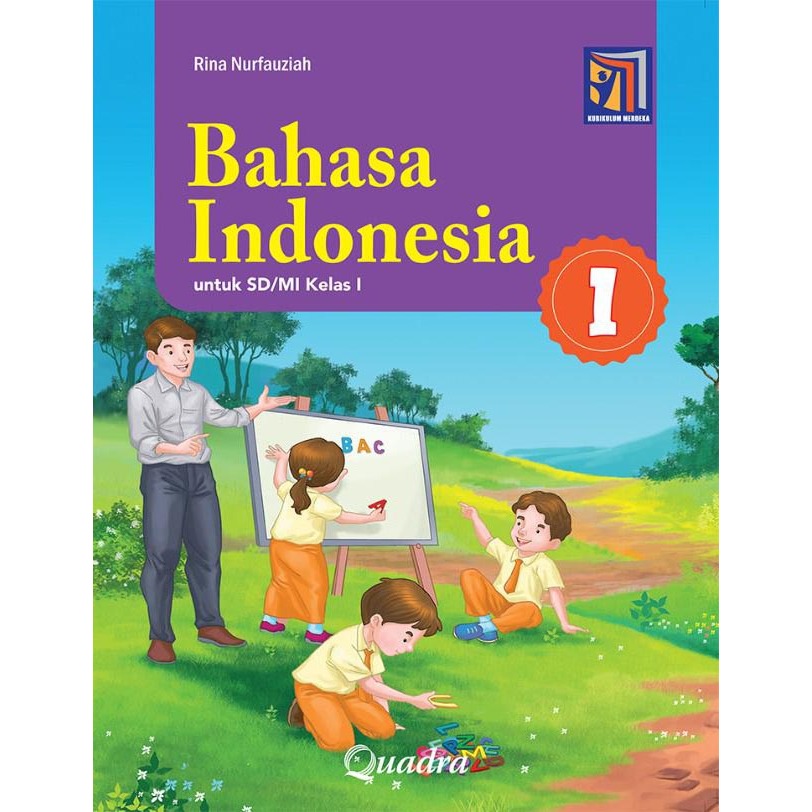 Jual Buku Bahasa Indonesia Kelas 1 2 3 4 5 6 SD/MI Kurikulum Merdeka Penerbit Quadra Original ...