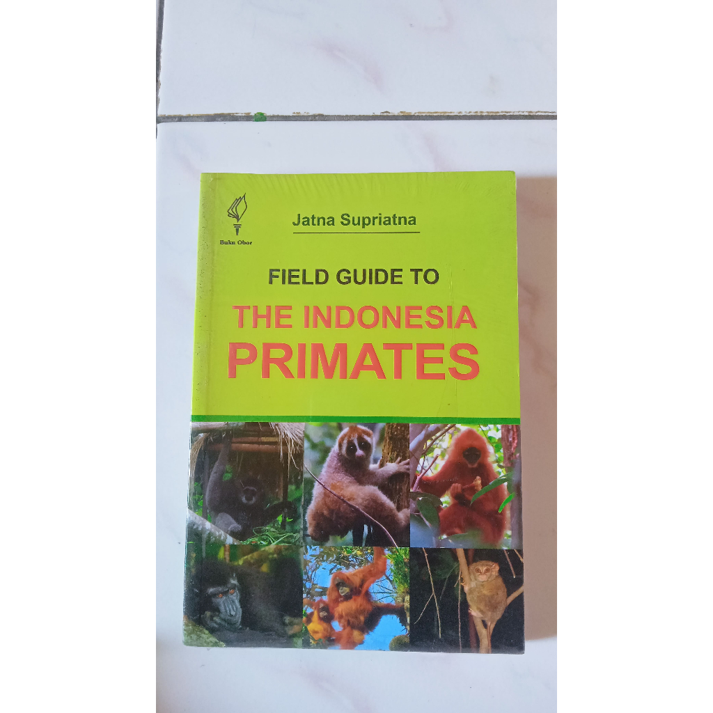 Jual Field Guide to The Indonesia Primates | Shopee Indonesia