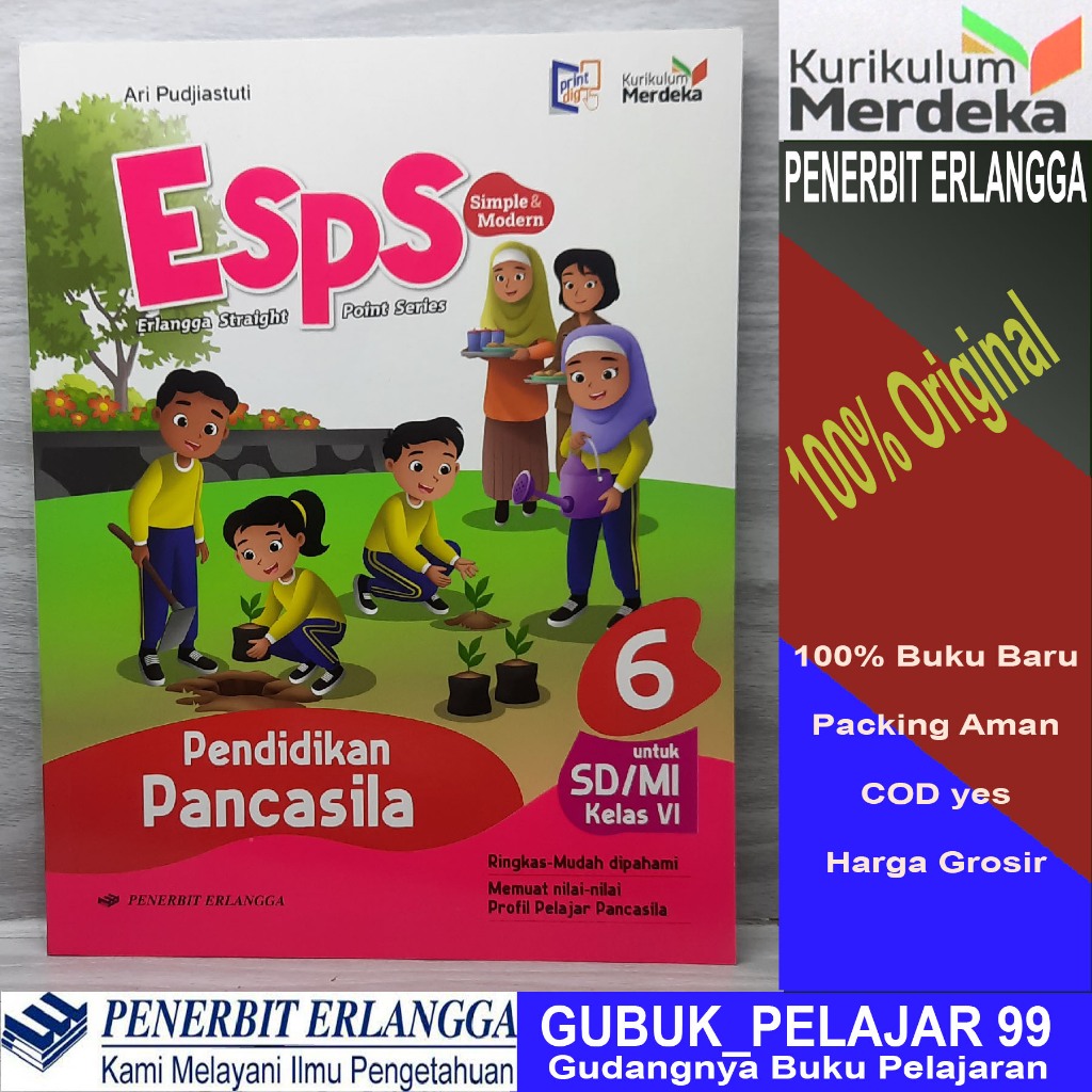 Jual ESPS Pendidikan Pancasila Kelas 6 SD/MI Erlangga Kurikulum Merdeka Revisi 2023 ISBN: 978 ...